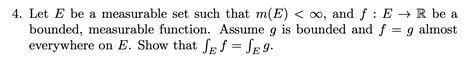 solved 4 let e be a measurable set such that m e