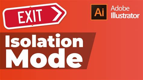 What Is Isolation Mode In Illustrator At Geraldine Williamson Blog