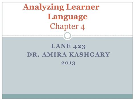 Ppt Analyzing Learner Language Chapter 4 Powerpoint Presentation