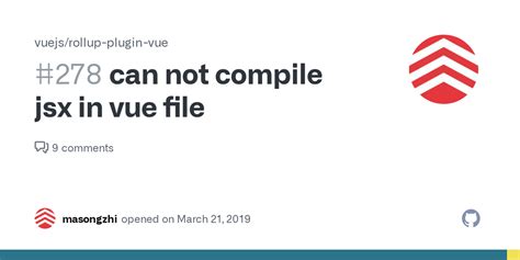 can not compile jsx in vue file · issue 278 · vuejs rollup plugin vue