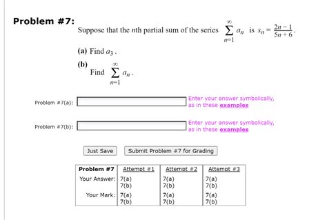 Solved Oblem 7 Suppose That The Nth Partial Sum Of The Chegg Com
