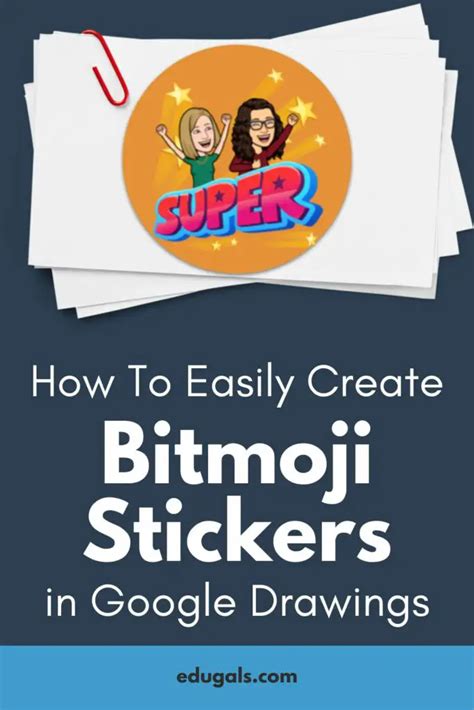How To Easily Create Bitmoji Stickers In Google Drawings EduGals