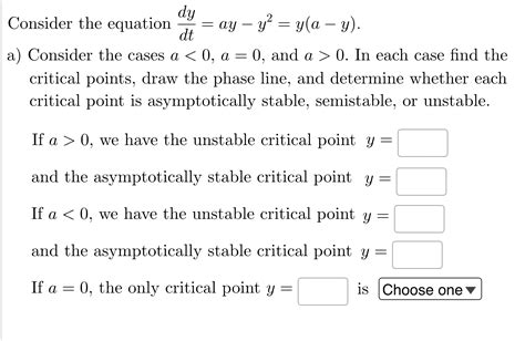 Solved Consider The Equation Dtdy Ayy Y Ay A Consider Chegg Com