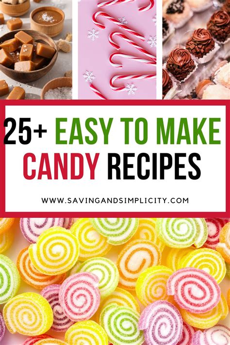 25 Easy To Make Homemade Candy Recipes Saving And Simplicity
