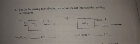 Solved For The Following Two Objects Determine The Net Chegg Com