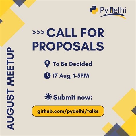 Pydelhi On Linkedin Call For Speakers For Aug Meetup Is Open Now 🚀 📅