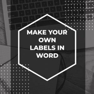 How To Make Labels In Word Adazing