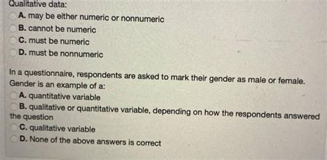 Solved Qualitative Data A May Be Either Numeric Or Nonnumeric B