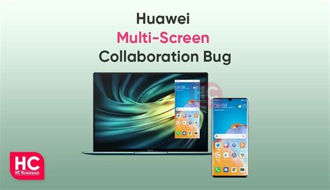 Huawei MatePad Pro Users Are Facing Multi Screen Collaboration Issue