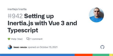 Setting Up Inertiajs With Vue 3 And Typescript · Inertiajs Inertia · Discussion 942 · Github