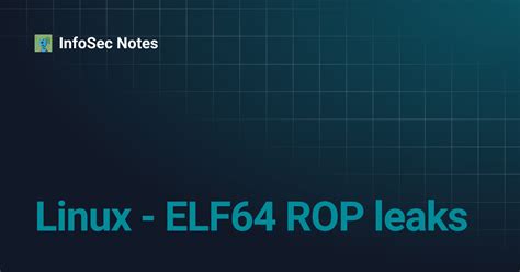 Linux Elf64 Rop Leaks Infosec Notes