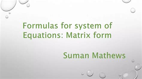 formulas for system of equations matrix form ppt