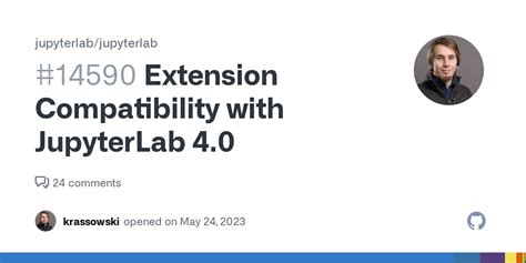 Extension Compatibility With Jupyterlab 40 · Issue 14590 · Jupyterlab