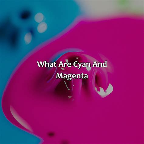 Cyan And Magenta Make What Color