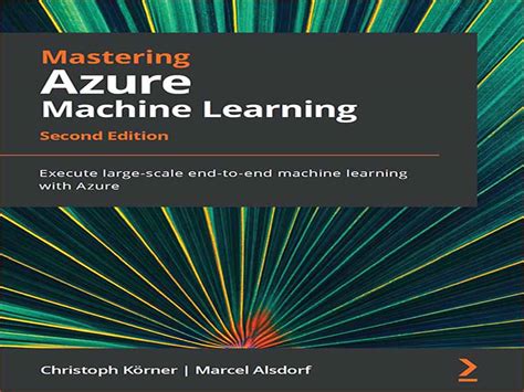 دانلود کتاب تسلط بر یادگیری ماشین Azure ویرایش دوم مجله علمی تفریحی