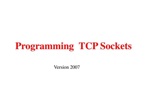 Programming Tcp Sockets Ppt Download
