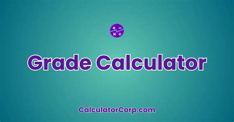 Grade Calculator Your Weighted Course Grade Grade Calculator Your Weighted Course Grade