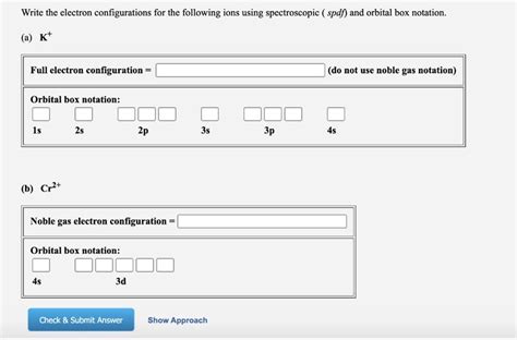Get Answer Write The Electron Configurations For The Following Ions Using Transtutors