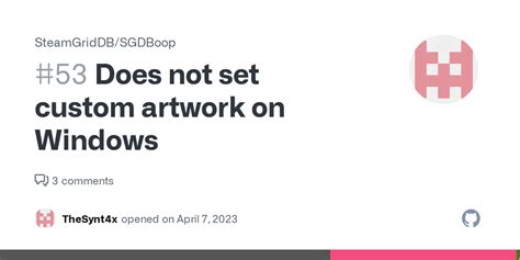 Does Not Set Custom Artwork On Windows Issue SteamGridDB SGDBoop GitHub