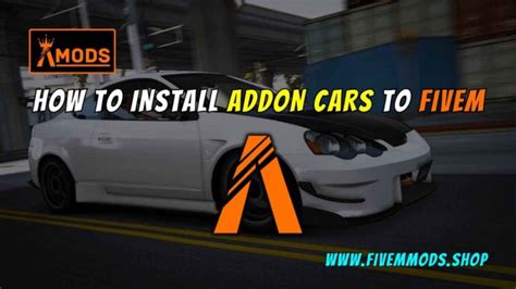 How To Install Addon Cars To FiveM Step By Step Guide Fivem Mods