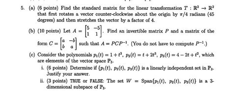 Solved A Points Find The Standard Matrix For The Chegg Com