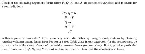 Solved Consider The Following Argument Form Here P Q R Chegg