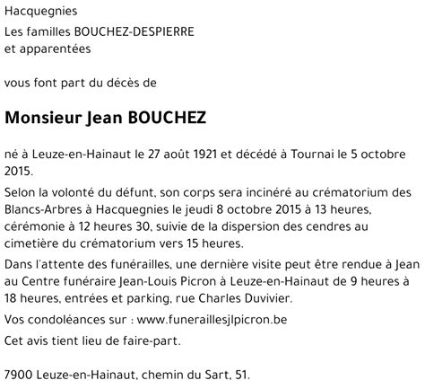 Avis De Décès De Jean Bouchez Décédé Le 05102015 à Tournai Annonce Condoléances Fleurs
