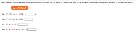 Solved Let Z Denote A Random Variable Having A Normal Chegg Com