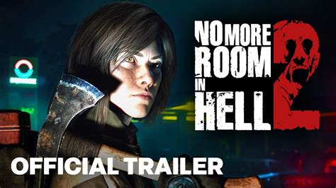 No More Room In Hell 2 Early Access Date Reveal Trailer