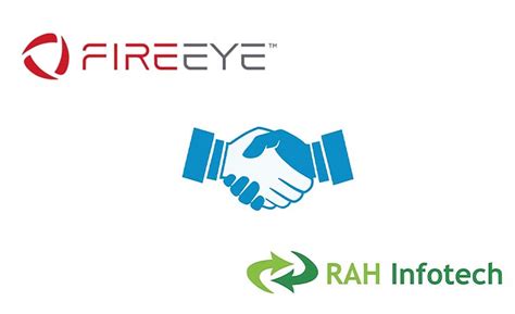 Rah Infotech Rah Infotech India Fireeye Partners Distributors Collaboration Cyber Security