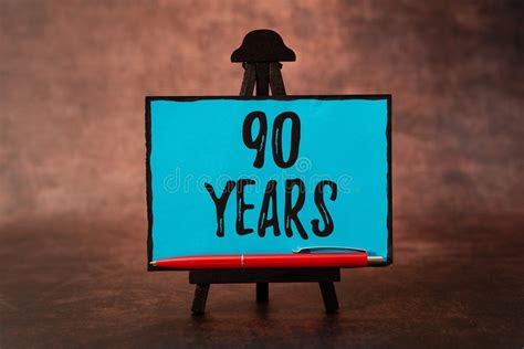 Text Sign Showing 90 Years Concept Meaning Remembering Or Honoring