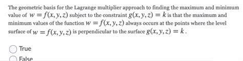 Solved The Geometric Basis For The Lagrange Multiplier Chegg