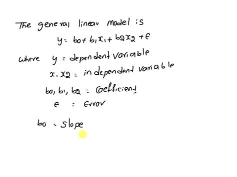 Solved In A General Linear Model With 2 Continuous Predictors What