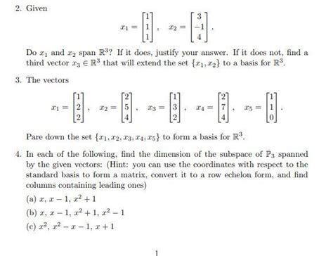 Solved 2 Given X1⎣⎡111⎦⎤x2⎣⎡3−14⎦⎤ Do X1 And X2 Span R3