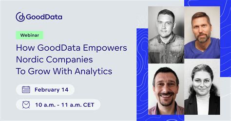 How GoodData Empowers Nordic Companies To Grow With Analytics GoodData
