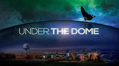 Where To Watch Under The Dome 2013 Tv Show Online Plex