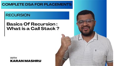 51 Basics Of Recursion What Is A Call Stack Or Recursion Stack Dsa For Placements In Hindi