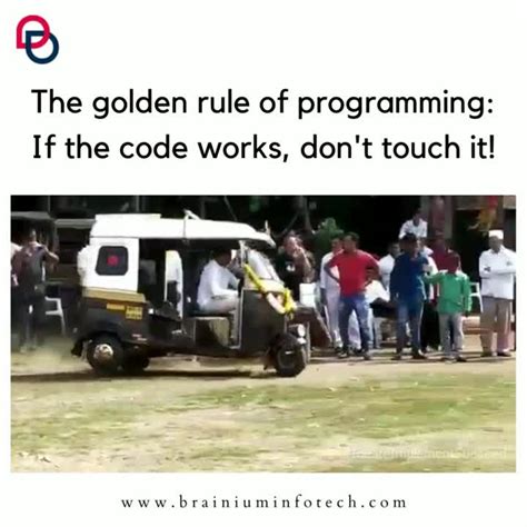 Brainium Information Technologies On Linkedin 1st Rule Of Programming