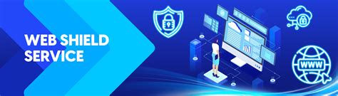 WEB SHIELD SERVICE