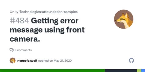 Getting Error Message Using Front Camera Issue Unity Technologies Arfoundation Samples