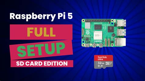 Raspberry Pi 5 Setup Sd Card Edition Addicted To Tech