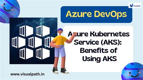 Azure Kubernetes Service Aks Benefits Of Using Aks Best Software