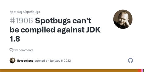 Spotbugs Can T Be Compiled Against JDK Issue Spotbugs Spotbugs GitHub