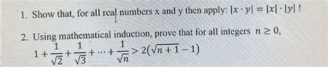 Solved Show That For All Real Numbers X And Y Then Apply Chegg Com