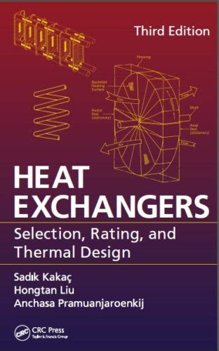 Heat Exchangers Selection Rating And Thermal Design
