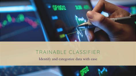 Trainable Classifier Tips Trainable Classifier Tips