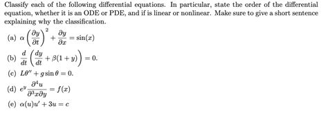 Solved Classify Each Of The Following Differential Chegg