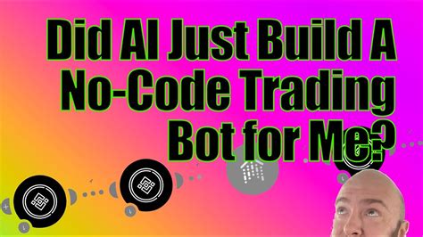 Automate Trading With Ai And Binance Heres How Youtube