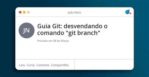 guia git desvendando o comando git branch