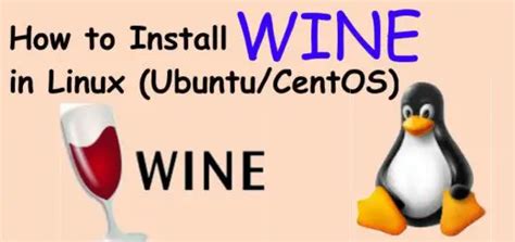 How To Install WINE In Linux Ubuntu CentOS LinuxTechLab